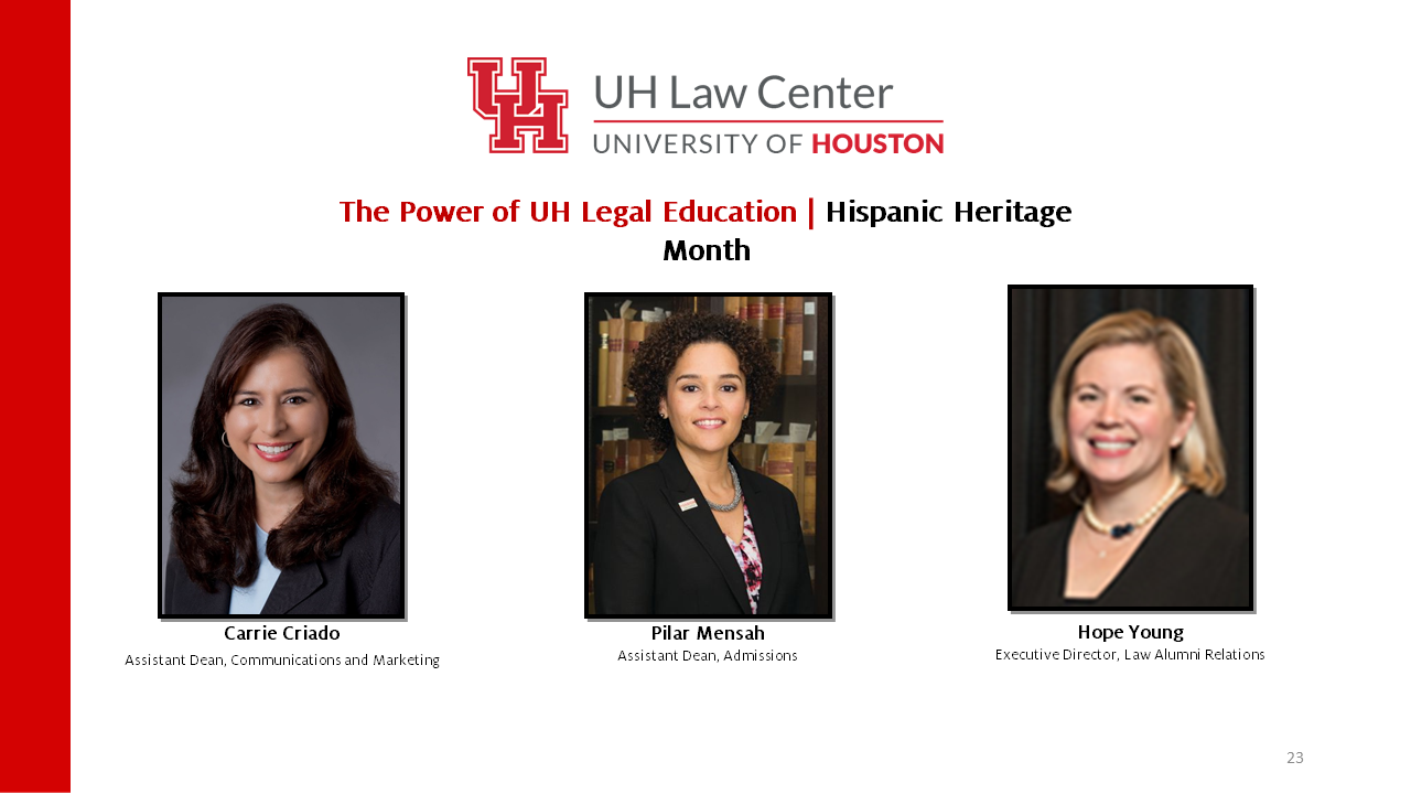 The Power of a UH Legal Education: Hispanic History Month - University ...